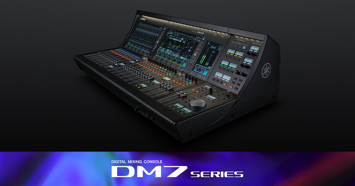 DM7 Series - Overview - Mixers - Professional Audio - Products - Yamaha - Thailand
